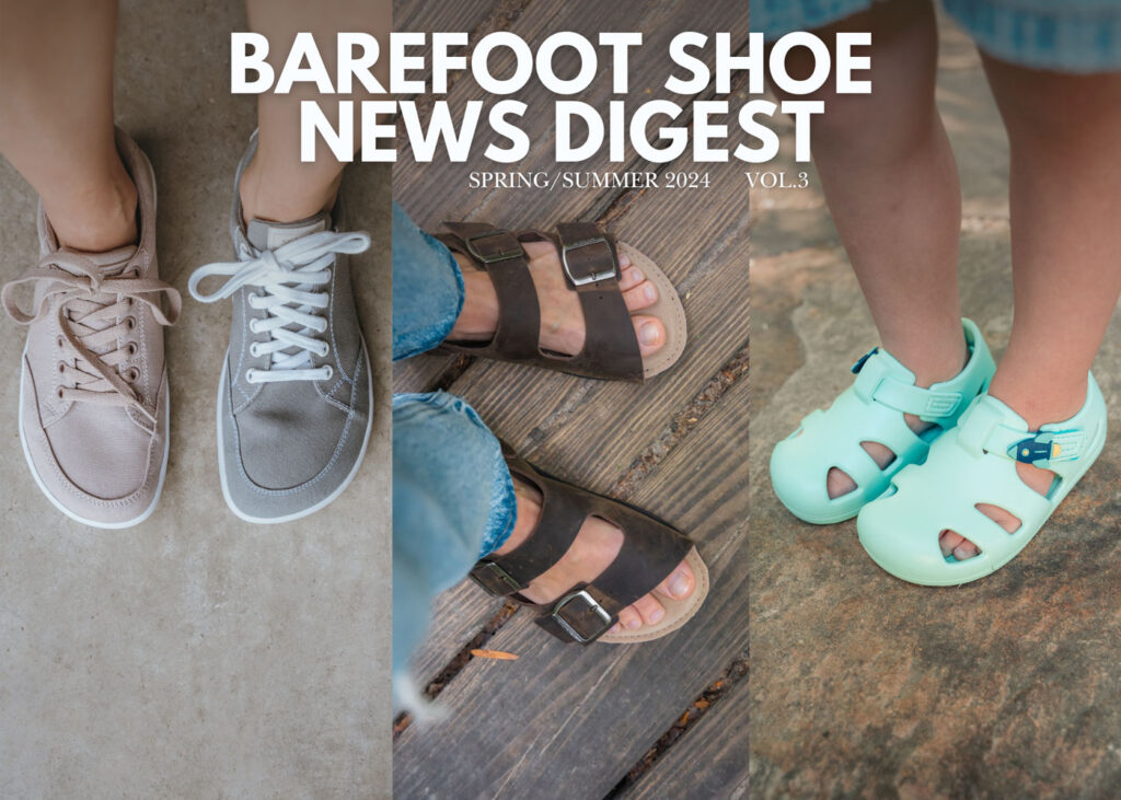 Barefoot Shoe News Digest: Spring/Summer 2024
