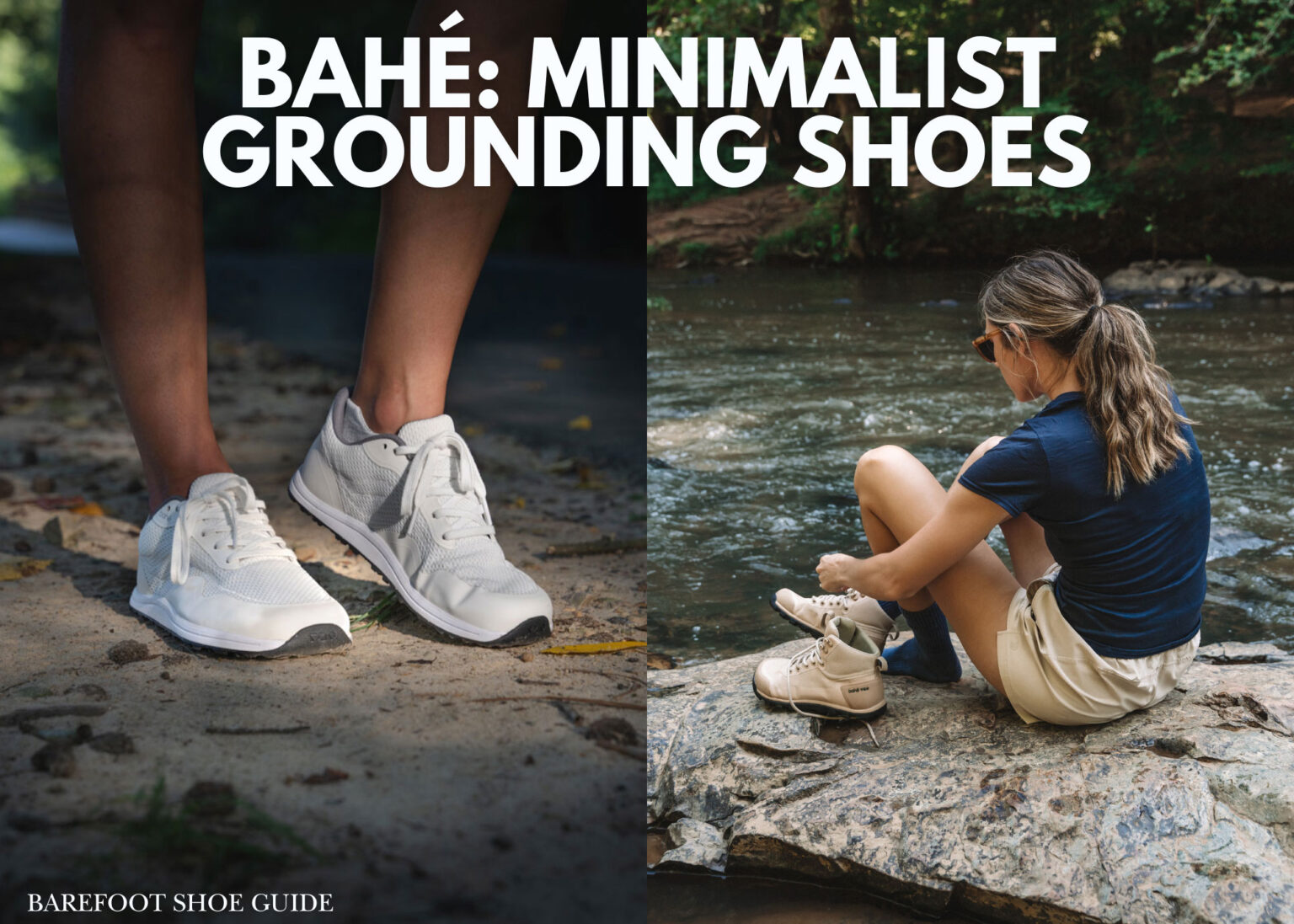 Bahé Grounding Shoes: Minimalist Running Shoes with a Wide Toe Box